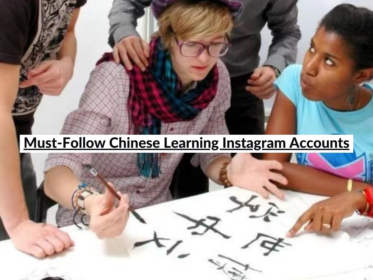 Must-Follow Chinese Learning Instagram Accounts (2024)